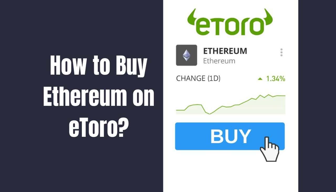 How To Buy Ethereum On Etoro A Simple Guide